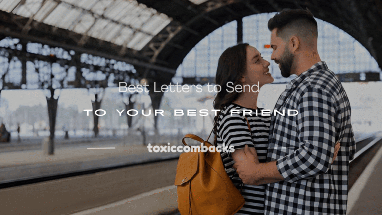 250+ Best Letters to Send to Your Best Friend